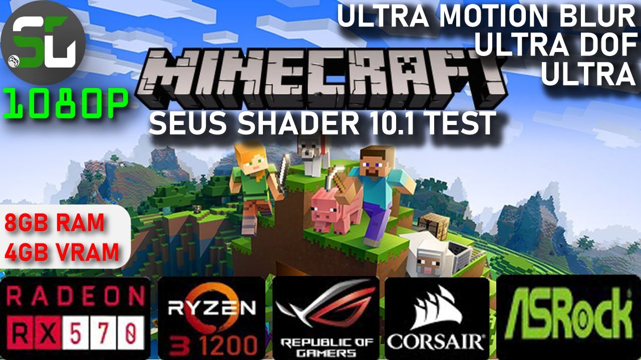RX 570 4GB Minecraft | SEUS 10.1 Shaders | Ryzen 3 1200 | 8GB Ram - YouTube