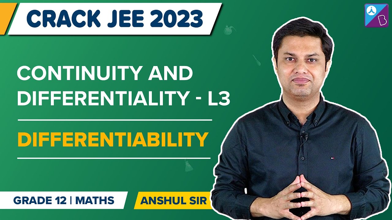 Conditions of Differentiability | Continuity and Differentiability ...