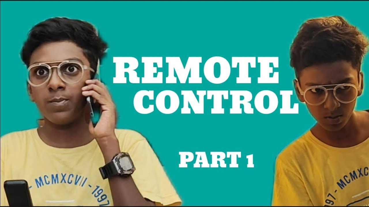 REMOTE CONTROL/COMEDY/SKETCH - YouTube