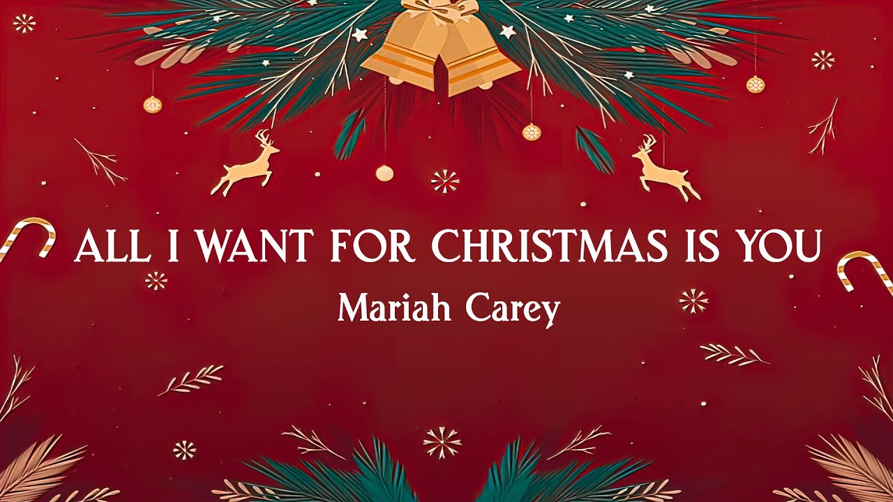 All I Want For Christmas Is You - Mariah Carey (Lyrics Video) - YouTube
