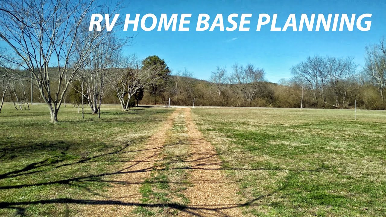 RV HOMEBASE PLANNING - YouTube