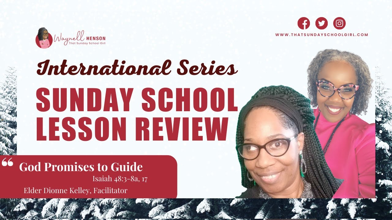 Sunday School Review: 📚🗣🙌🏾 God Promises to Guide - January 15, 2023 ...