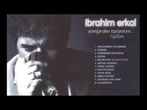 İbrahim Erkal (Avuçlarımda Tutamadım)