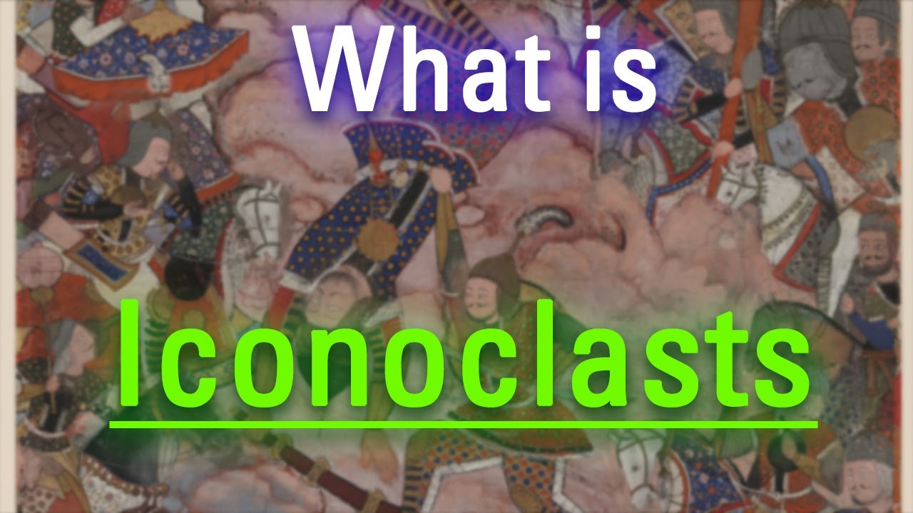 How to Say Iconoclasts in English? | How Does Iconoclasts Look? | What ...