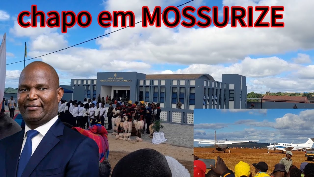 Chegada do sr presidente Daniel Francisco chapo no distrito de ...