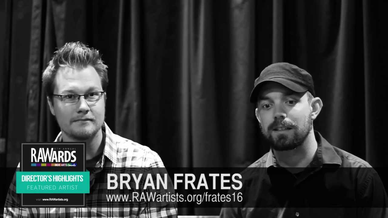 BRYAN FRATES at RAW:Salt Lake City RAWards 12/03/2013 - YouTube