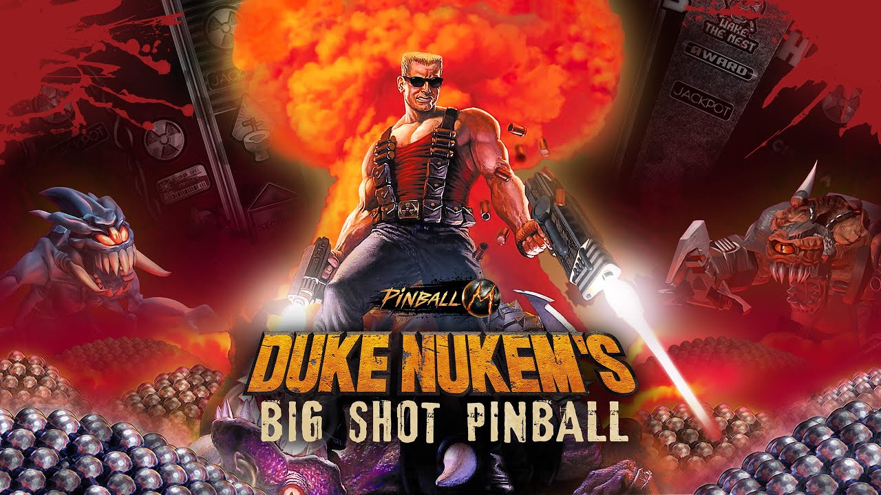 Pinball M - Duke Nukem Big Shot Pinball - 4K (Series X) - YouTube