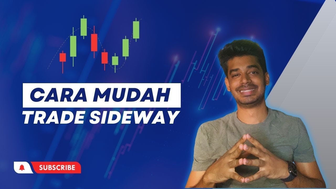 Cara Mudah Trade Sideway - YouTube