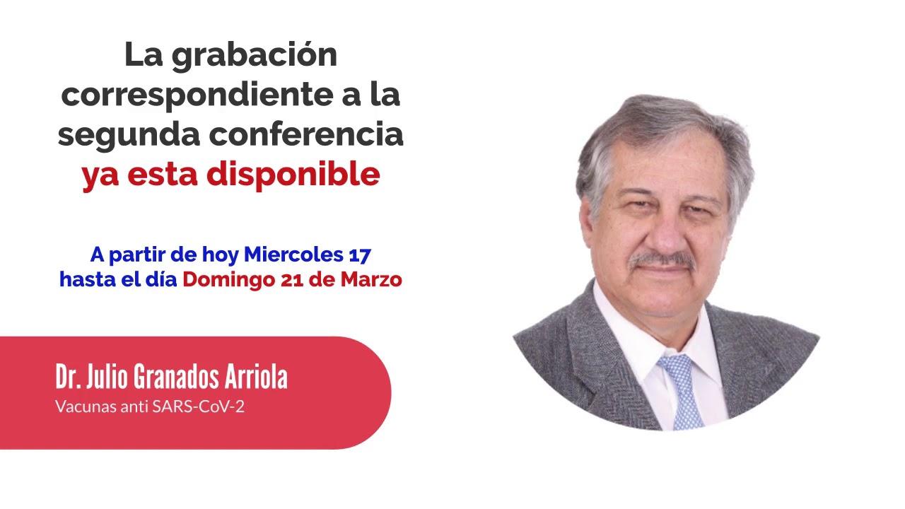Grabación de Conferencia 2 - Dr. Julio Granados Arriola - CONQUILAB ...