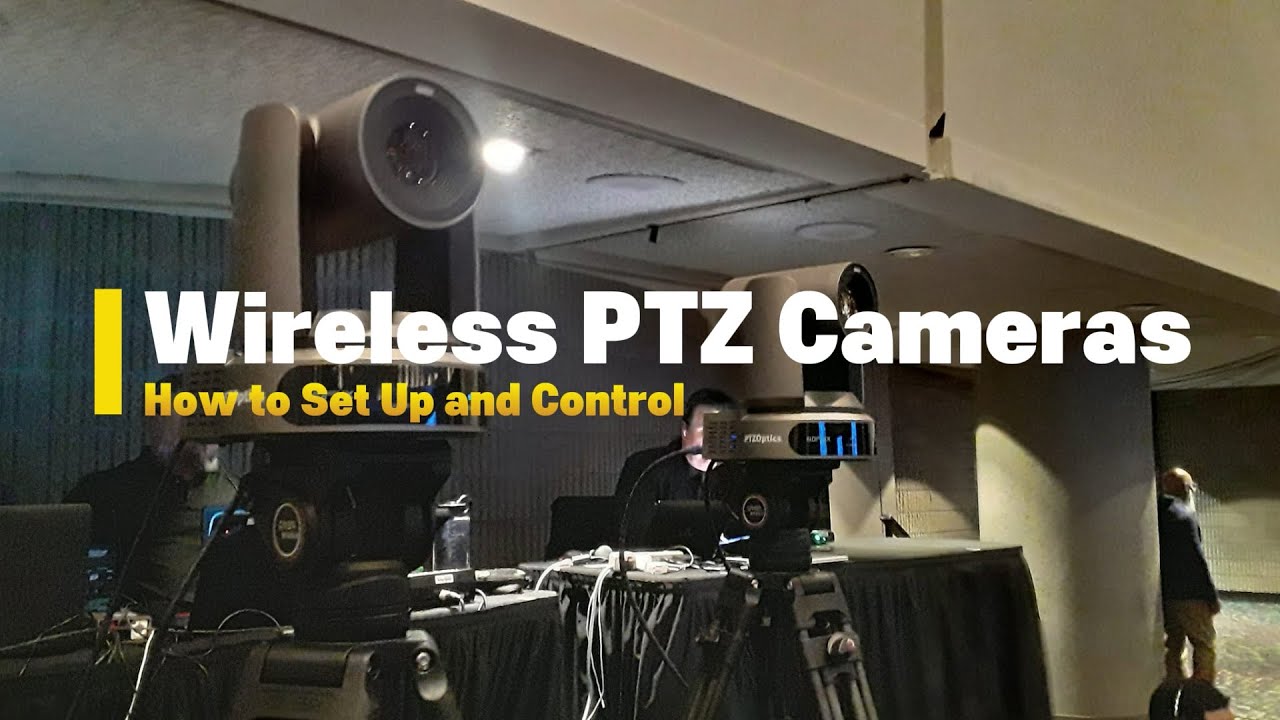 HOW TO SET UP WIRELESS PTZ CAMERAS FOR LIVE EVENTS - YouTube