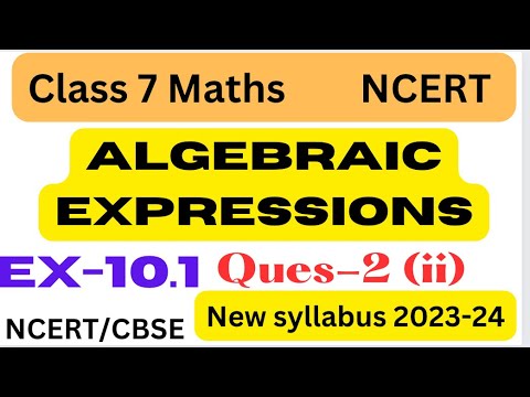 Algebraic Expressions Class 7 - Maths Class 7 chapter 10 Algebraic ...
