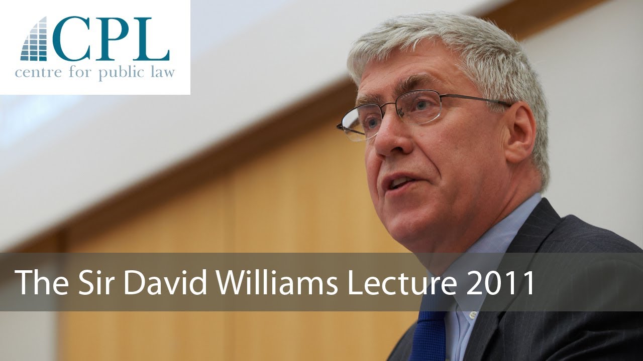 'The Rule of Law and Human Dignity': The 2011 Sir David Williams ...