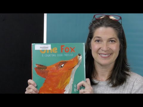 Miss Jen Reads: "One Fox," by Kate Read - YouTube