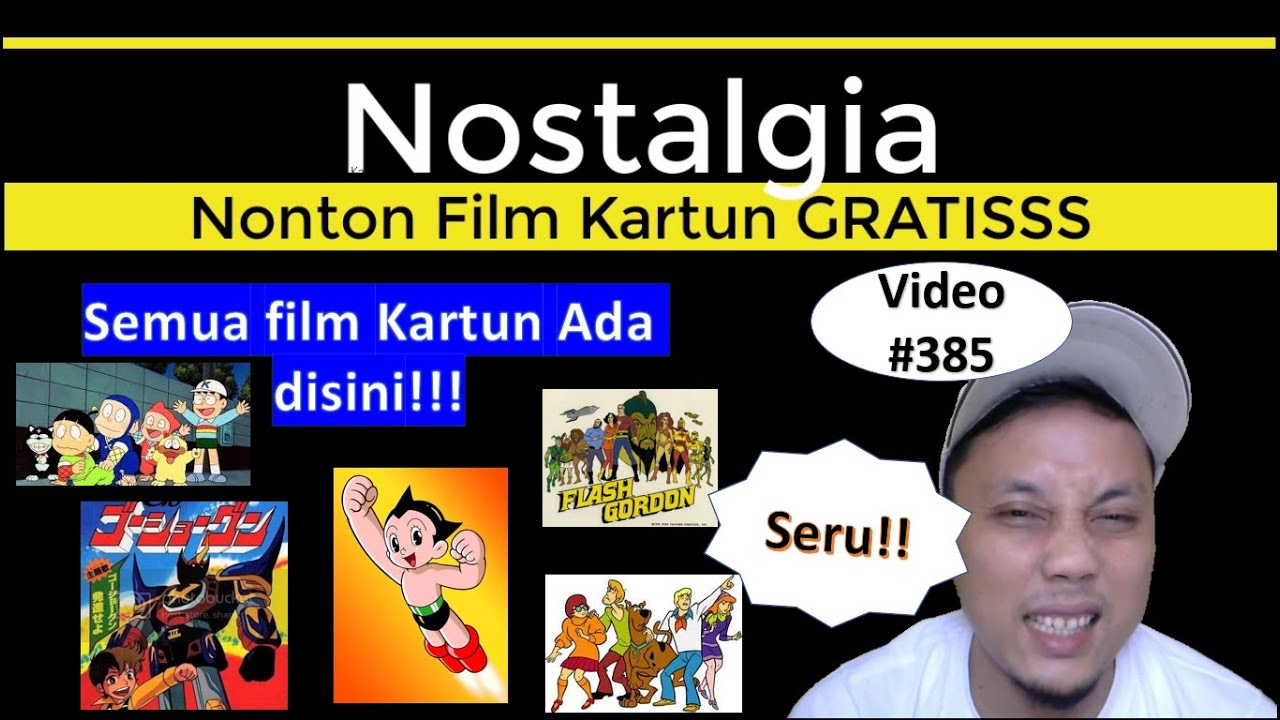 385. Nostalgia nonton film kartun Jadul - YouTube