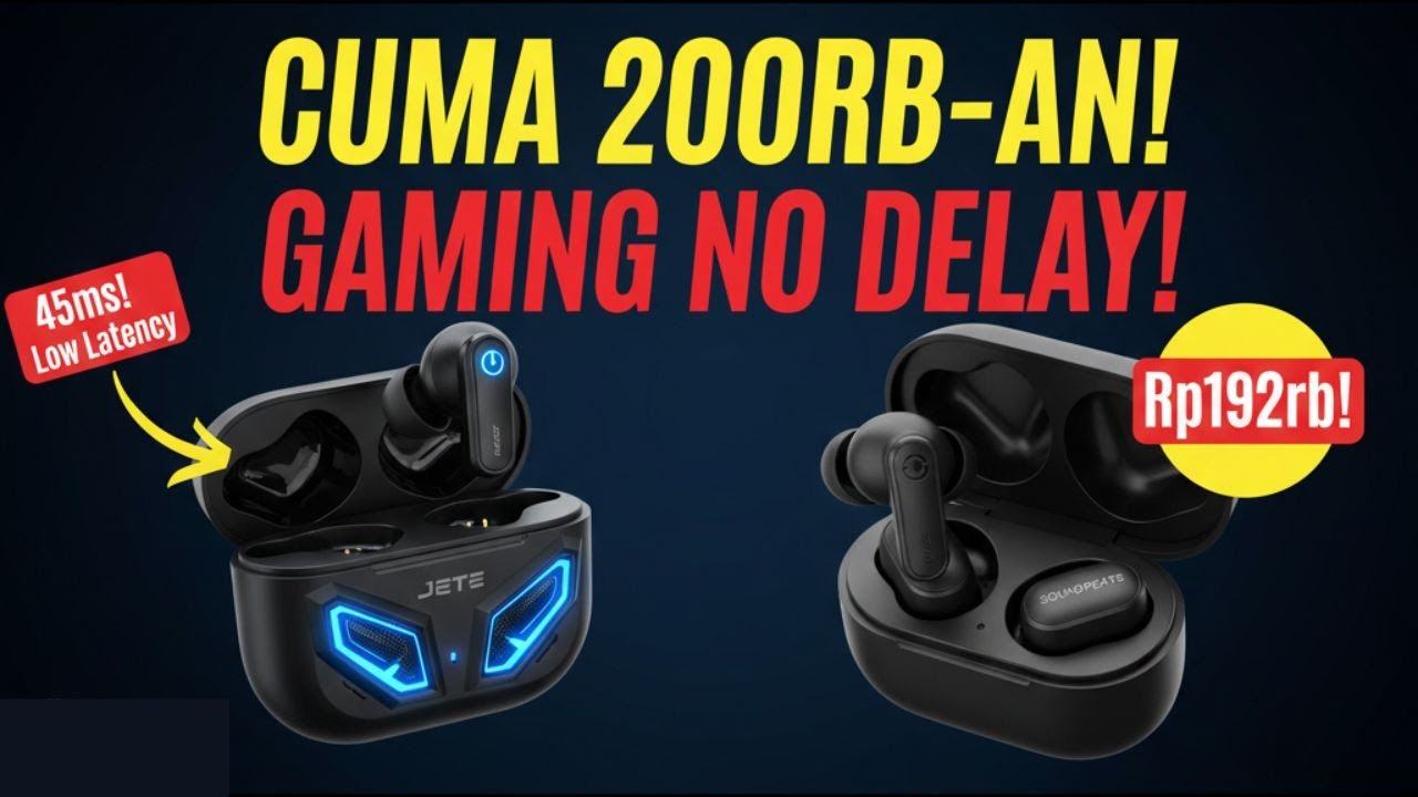 5 TWS GAMING 200 RIBUAN TERBAIK! Low Latency! (ANC & Hi-Res) - YouTube