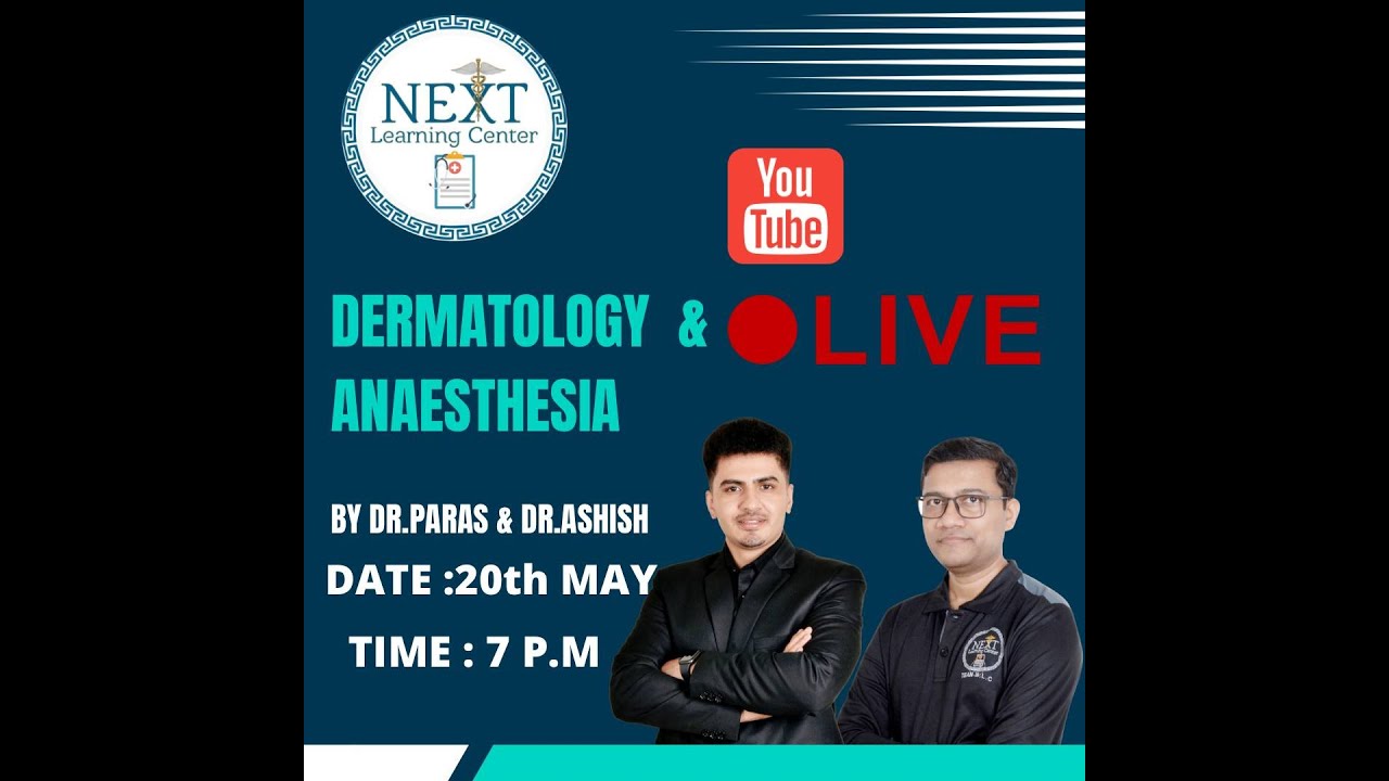 DERMATOLOGY & ANAESTHESIA RAPID REVISION BY DR PARAS & DR ASHISH (NEET ...