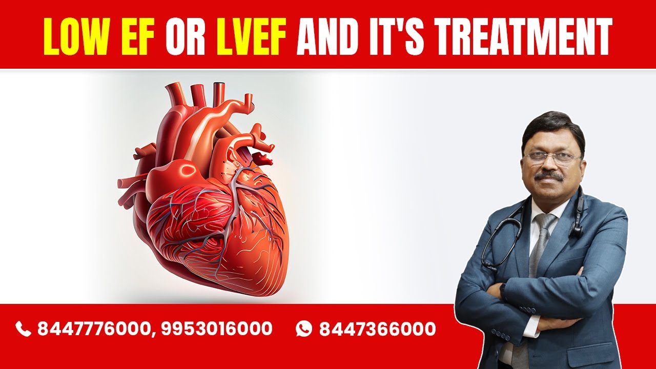 Low EF or LVEF and it's treatment (Facebook Live: Part 15) | By Dr ...