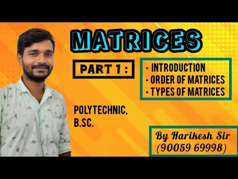 |Part-1| Matrix|introduction of matrix|Order of Matrix|Types of matrix ...