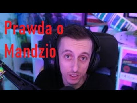 Prawda o Mandzio - YouTube
