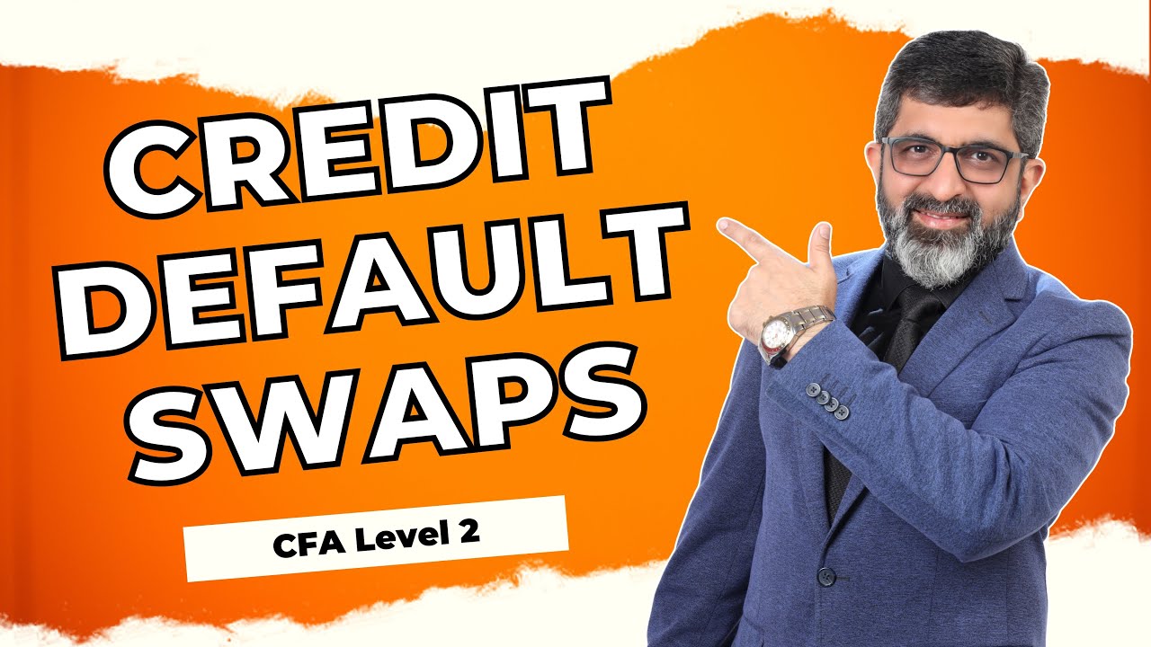 Credit Derivatives & Credit Default Swaps - CFA Level 2 / CA Final AFM ...