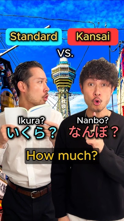 Standard VS. Kansai Japanese🇯🇵 - YouTube