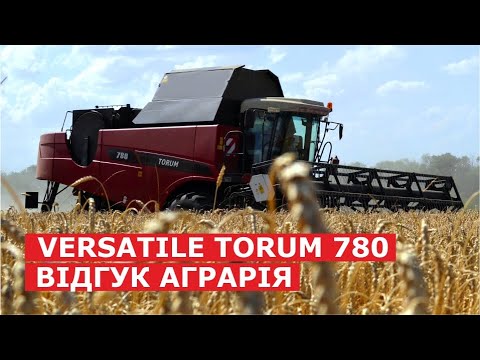 Відгук аграрія по комбайну VERSATILE TORUM 780 - YouTube