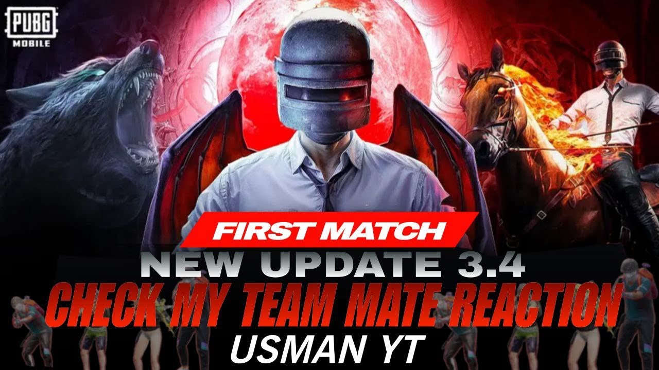 EXPLOR 3.4 UPDATE ,MY FRIST MATCH WITH MY SCOD CHECK MY TEAM MAIT RECATION #pubgmobile #USMAN YT ...