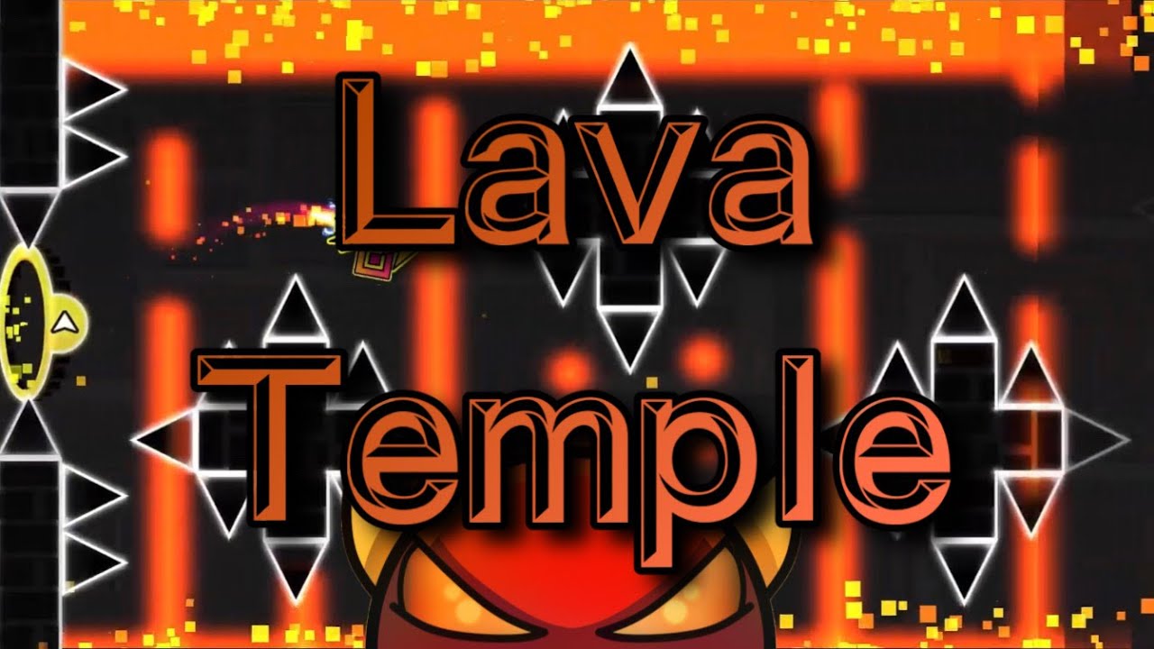 10.000 STARS! | "Lava Temple" by Michigun & GBoy | Medium Demon ...