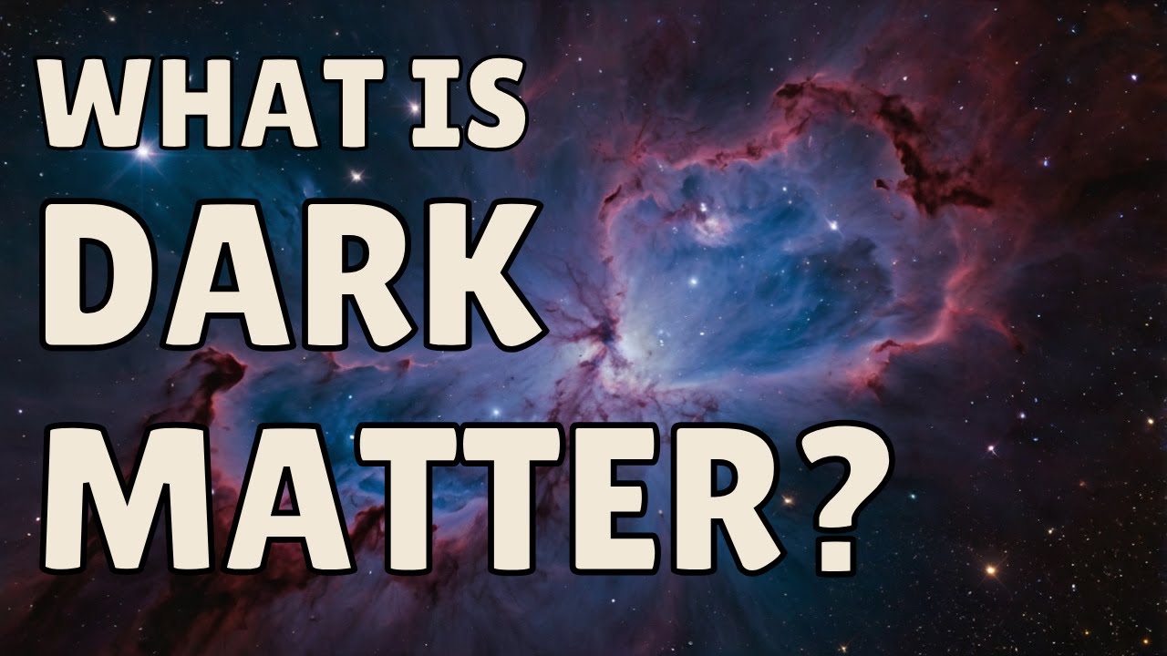 What Is Dark Matter?! The Mystery of Dark Matter Explained! 🌌 | Kids ...
