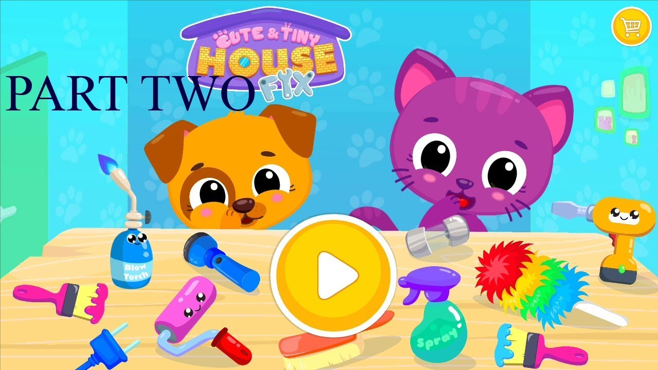 Cute & Tiny House Best Games For Kids Part 2 - YouTube