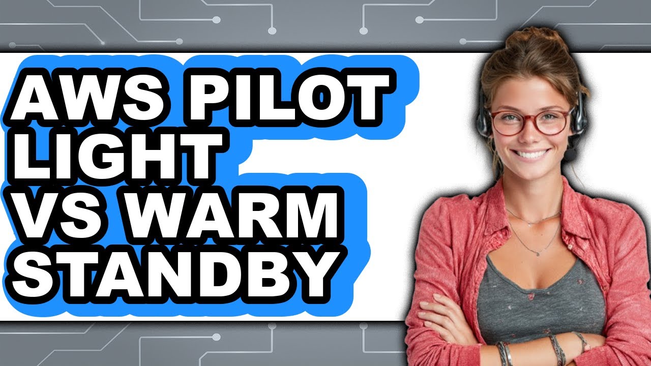 AWS Pilot Light vs Warm Standby - Which Is Better? - YouTube