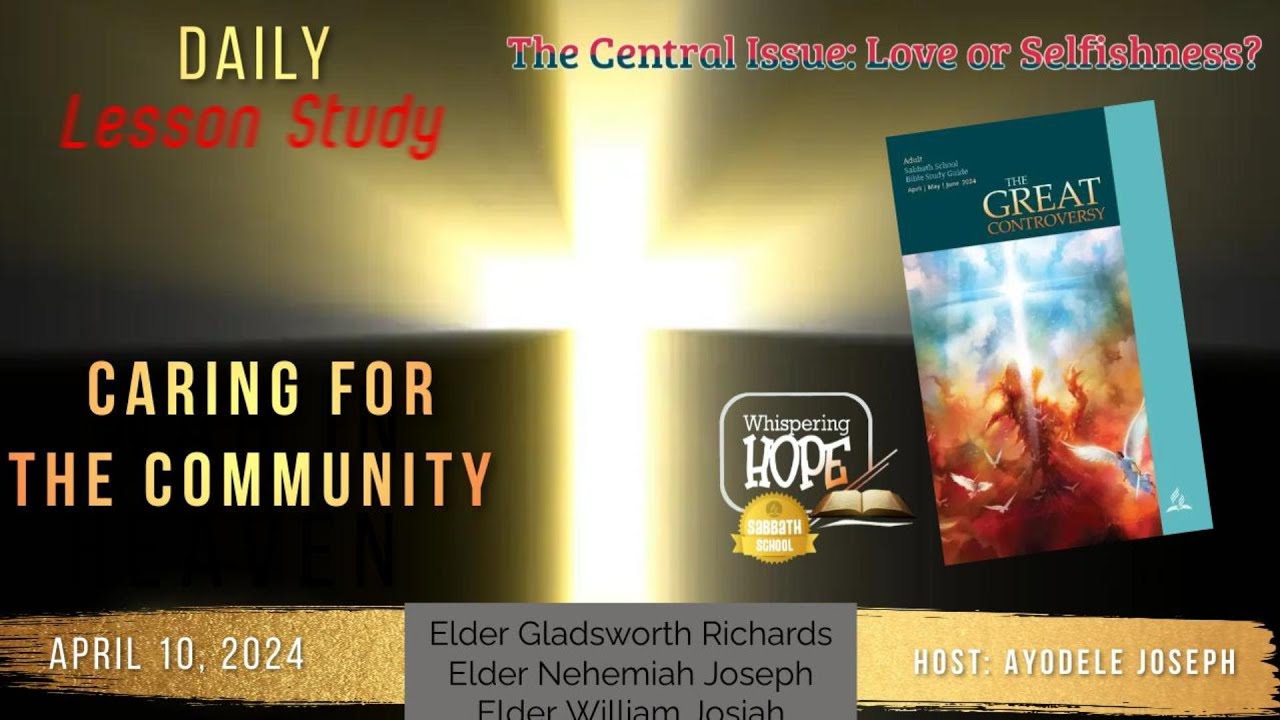 Caring for the Community | Daily Sabbath School Lesson 2 | Quarter 2 2024 - YouTube