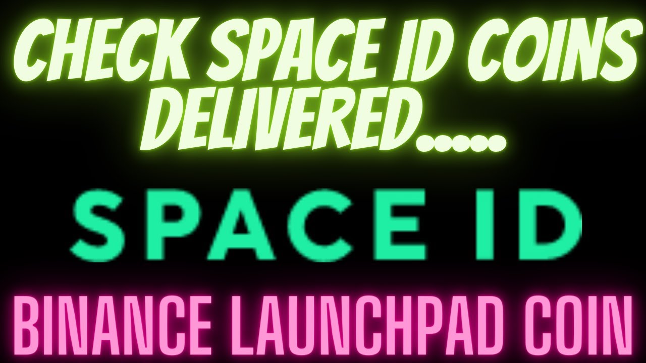 Space ID Coins Received | Check Your Wallet Now - YouTube