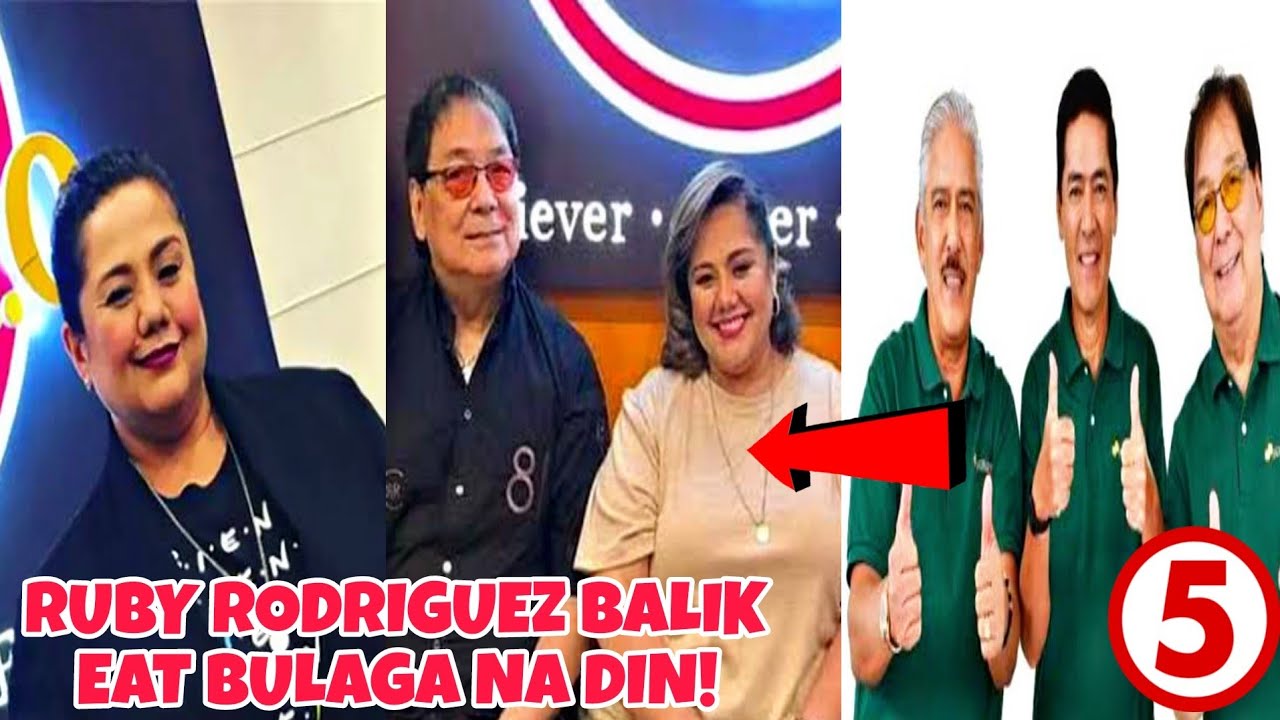 GOOD NEWS! RUBY RODRIGUEZ MUlING MAGBABALIIK SA BAGONG EAT BULAGA TV5 - YouTube