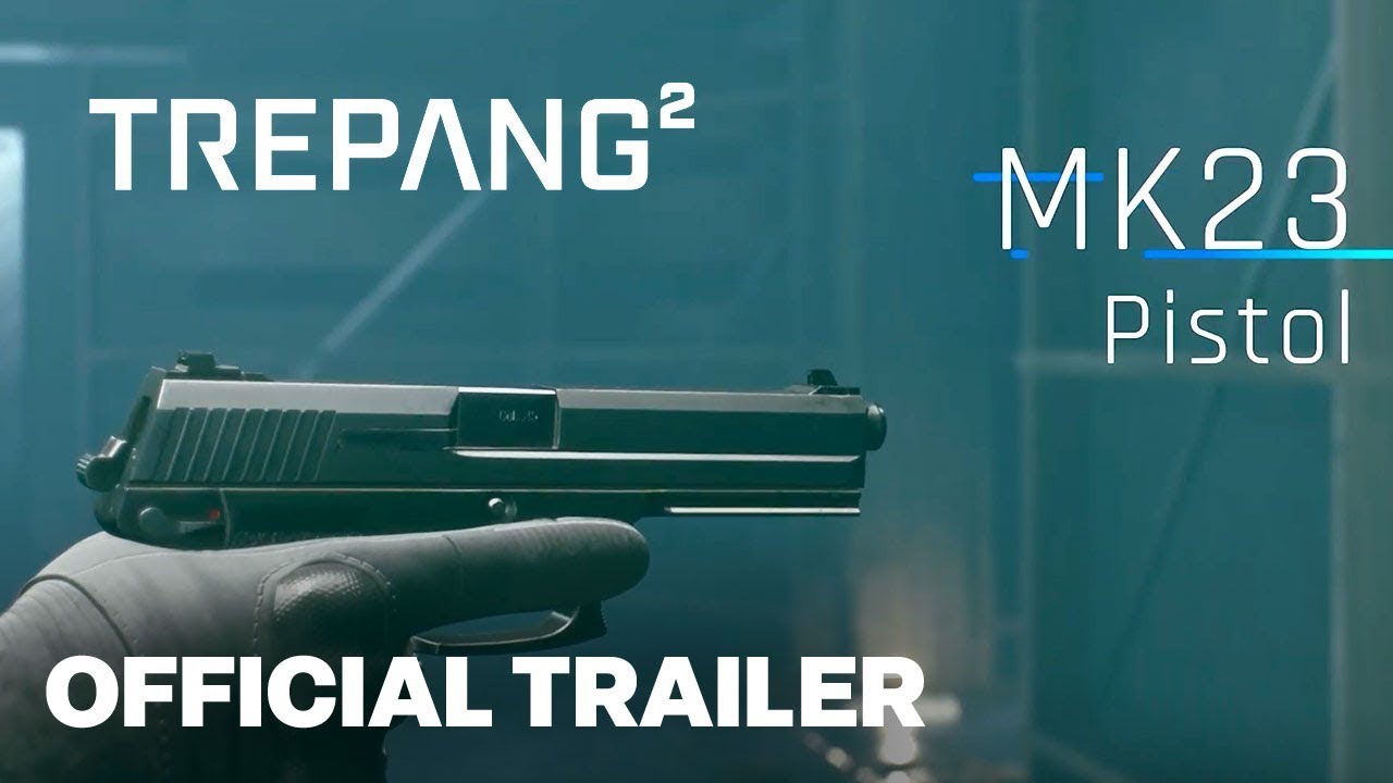 Trepang2 - Official MK23 Pistol Trailer | Dino Gaming - YouTube