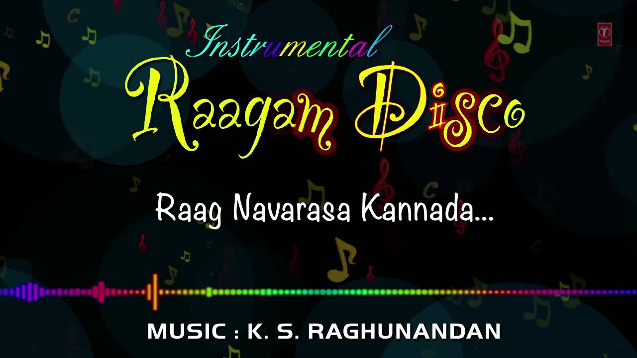 Raag : Navarasa Kannada Instrumental | Indian Classical Song (HD) | K.S ...