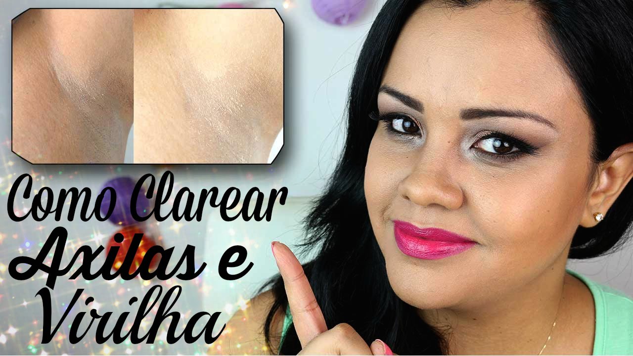 Como Clarear Axilas e Virilha - Receita Caseira Fácil e Barata - YouTube