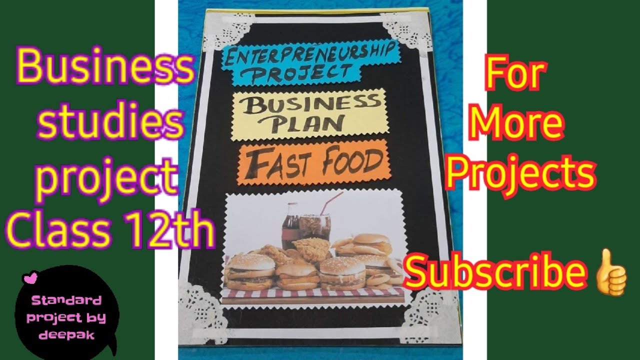 business studies project on fast food #businessplan # ...