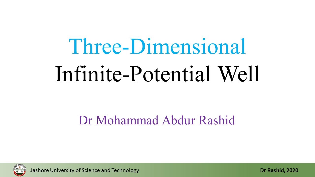 QM08: Three Dimensional Infinite-Potential Well [বাংলা] - YouTube