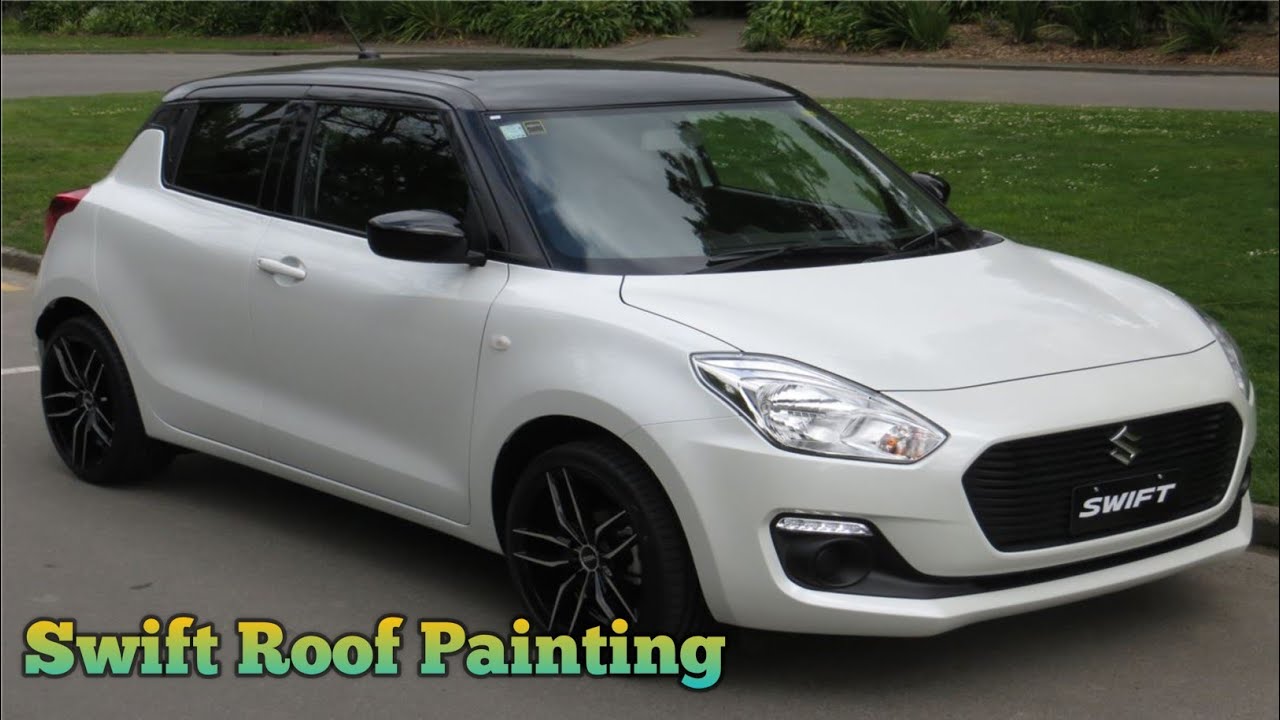 My Swift Roof Painting |🚗🎨 | Maruthi Suzuki | Swift | Under Small ...