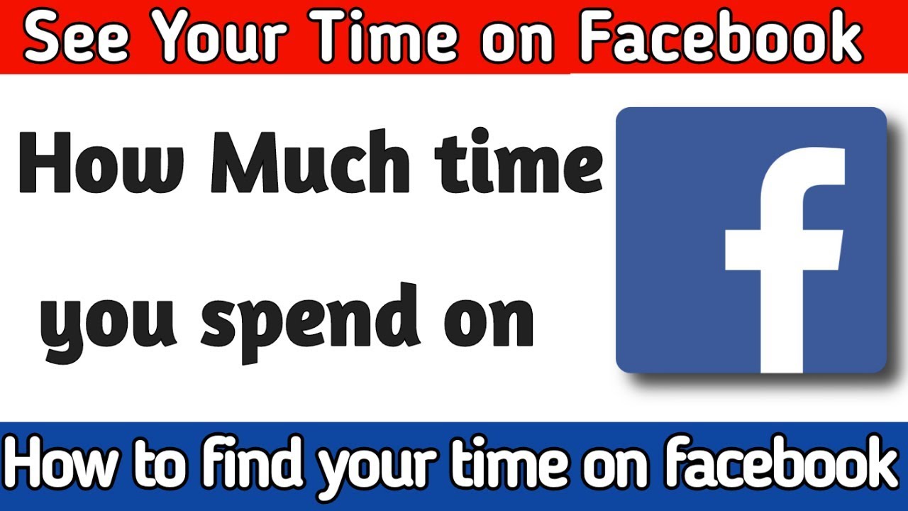 How to see your time on Facebook Feature Tool How to find your time on ...