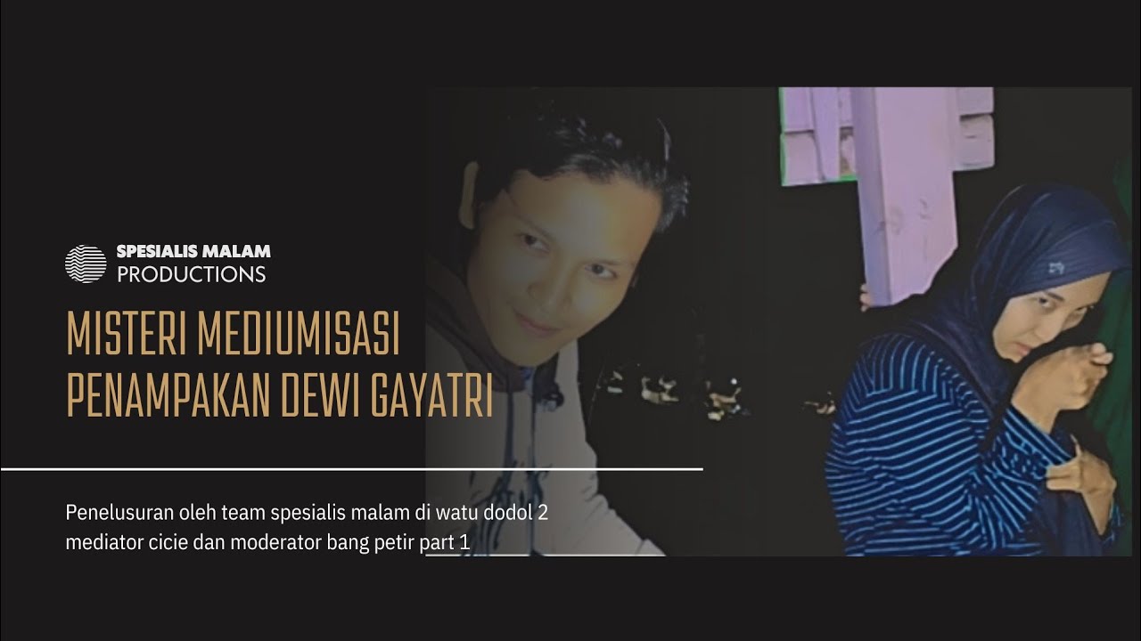 KERAJAAN DEWI GAYATRI DI WATUDODOL DUA || #SPESIALISMALAM #special # ...