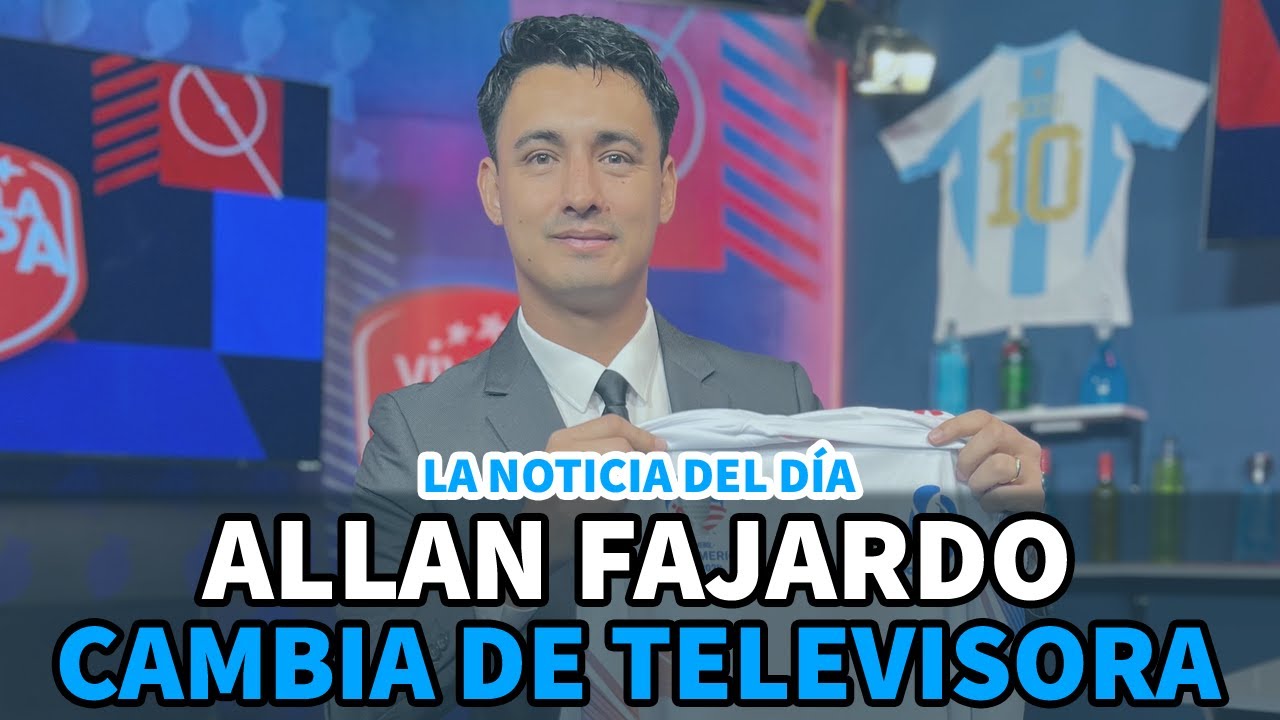Noticia del día | Allan Fajardo cambia de televisora - YouTube