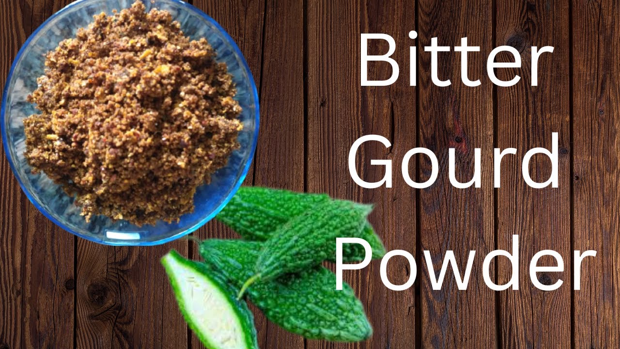Bitter Gourd Powder in English | Easy mix powder for Rice | Recipe with ...