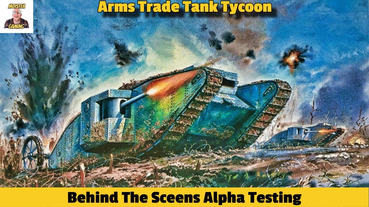 You Can Play This Now !! Testing Of Arms Trade Tank Tycoon - YouTube