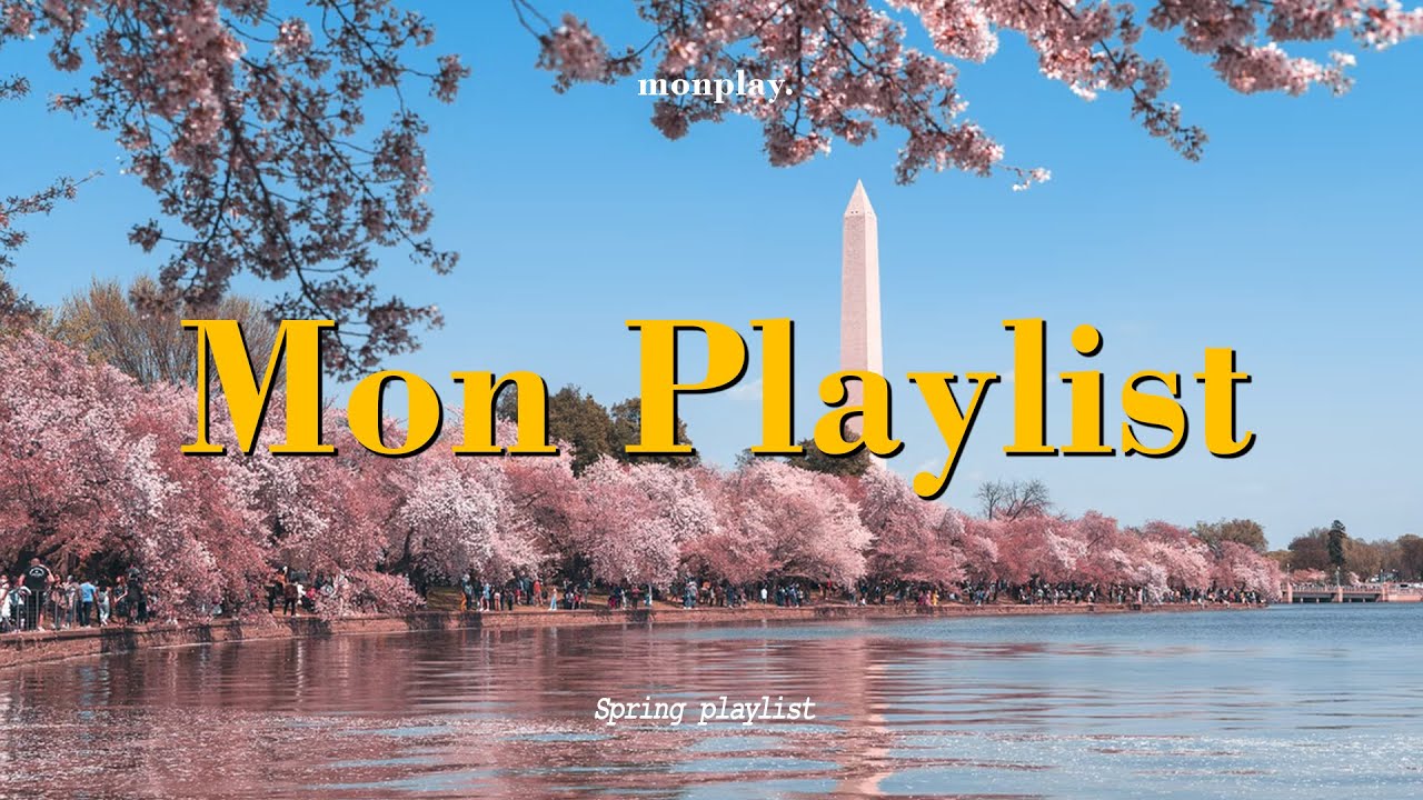 [ᴘʟᴀʏʟɪsᴛ] 나른하게 불어오는 봄바람에 🌷ㅣ따뜻한 봄날의 여유로움을 만끽하면서ㅣGentle Spring Playlist ...