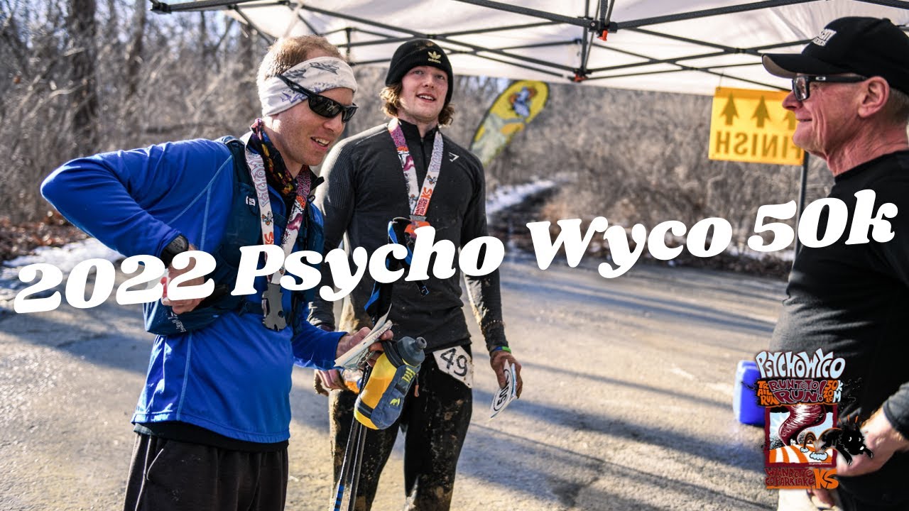 #007 | 2022 Psycho Wyco 50k | Kansas City, Kansas - YouTube