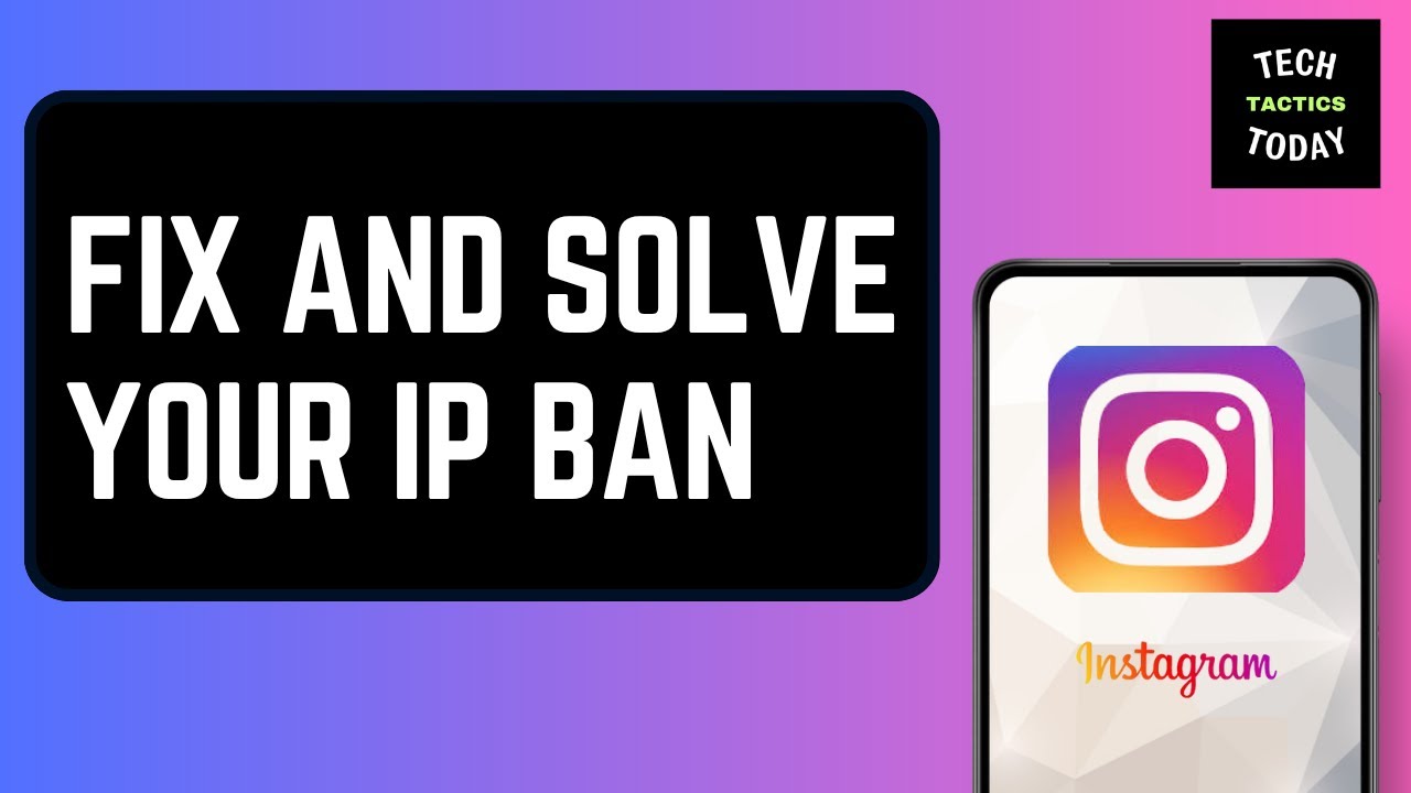 How To Fix And Solve Your IP Ban On Instagram App 2024 - YouTube