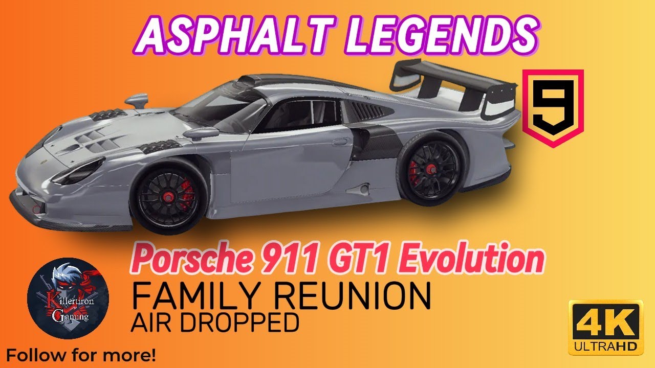Asphalt 9 Legends 2024 | Porsche 911 GT1 Evolution | Family Reunion Air ...