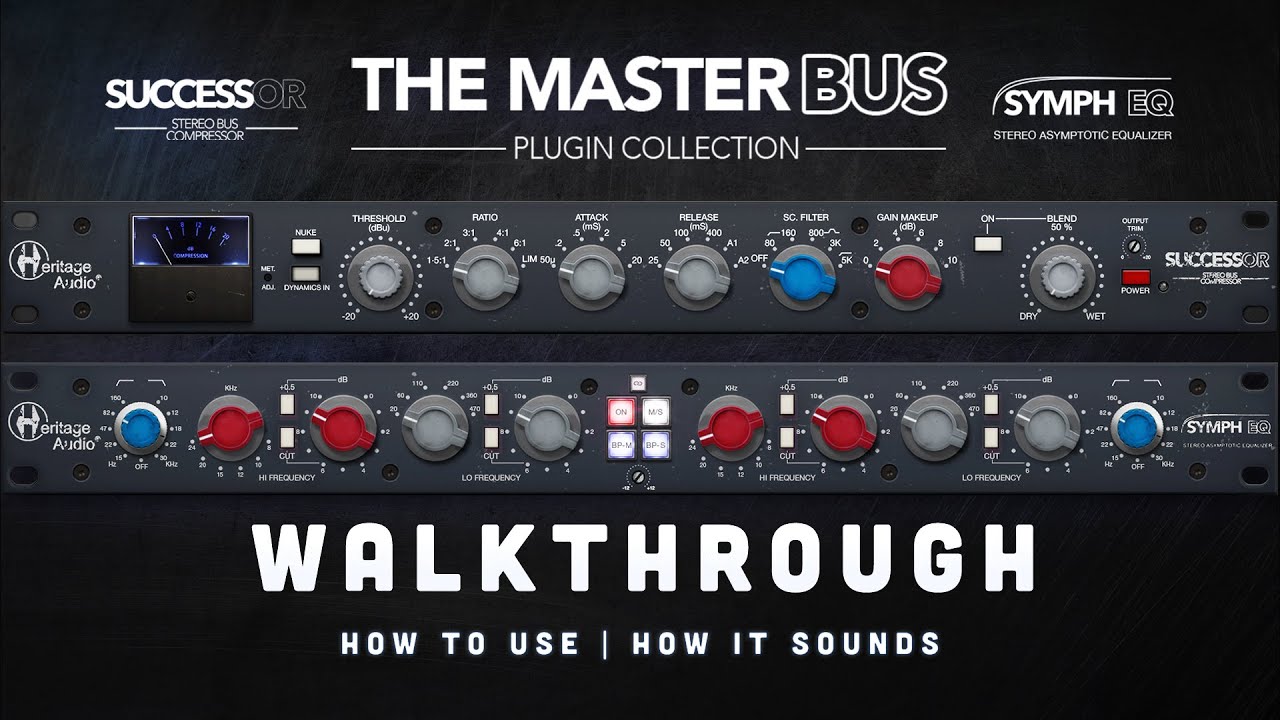 Mixing with Heritage Audio's Master Bus Plugin Collection | Walkthrough ...